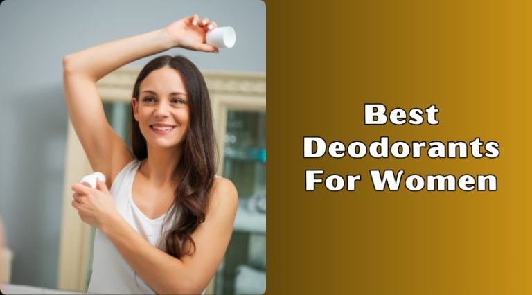 Our 12 Best Deodorants For Women In 2026