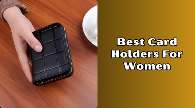 The 10 Best Card Holders For Women To Buy In 2026 - As Mom Sees It
