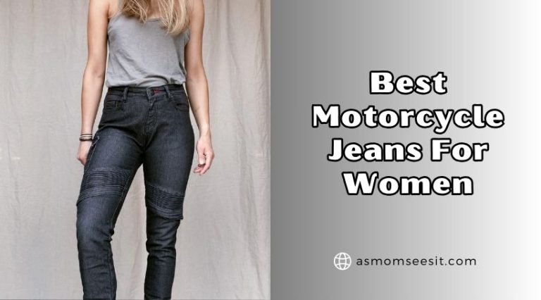 Our 10 Best Motorcycle Jeans For Women Of 2026 - As Mom Sees It